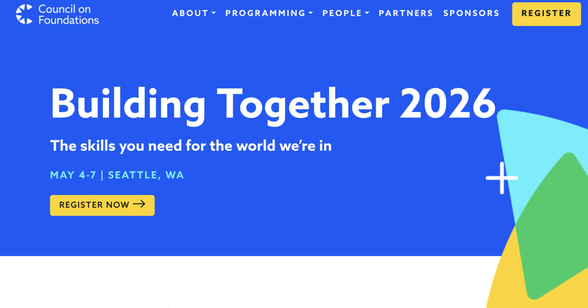 The Council on Foundations: Building Together 2026 Conference ...