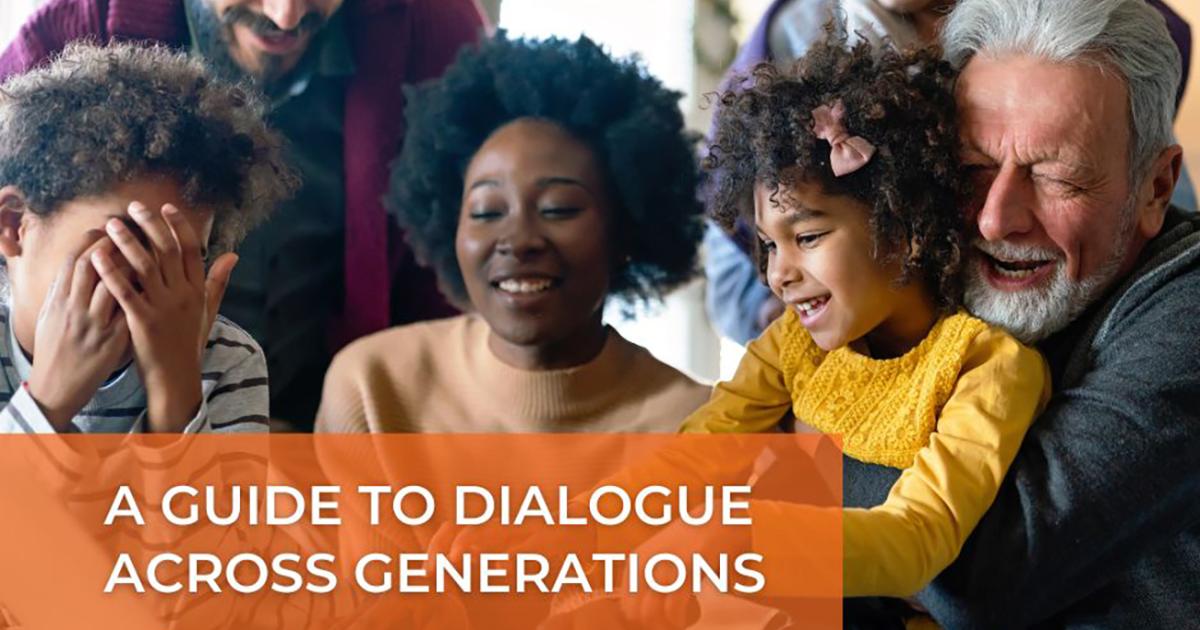 Guide to Dialogue Across Generations | Essential Partners