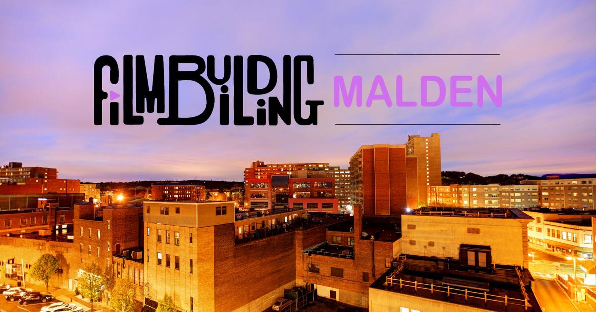 Filmbuilding Malden: An Innovative Community-Building Art Project ...